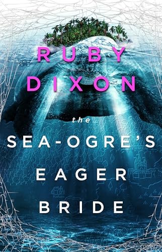 Book Review of The Sea-Ogre's Eager Bride (Aspect and Anchor) - The ...