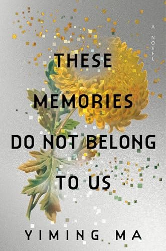 Book Review of These Memories Do Not Belong to Us - The Geeky Beach Babe